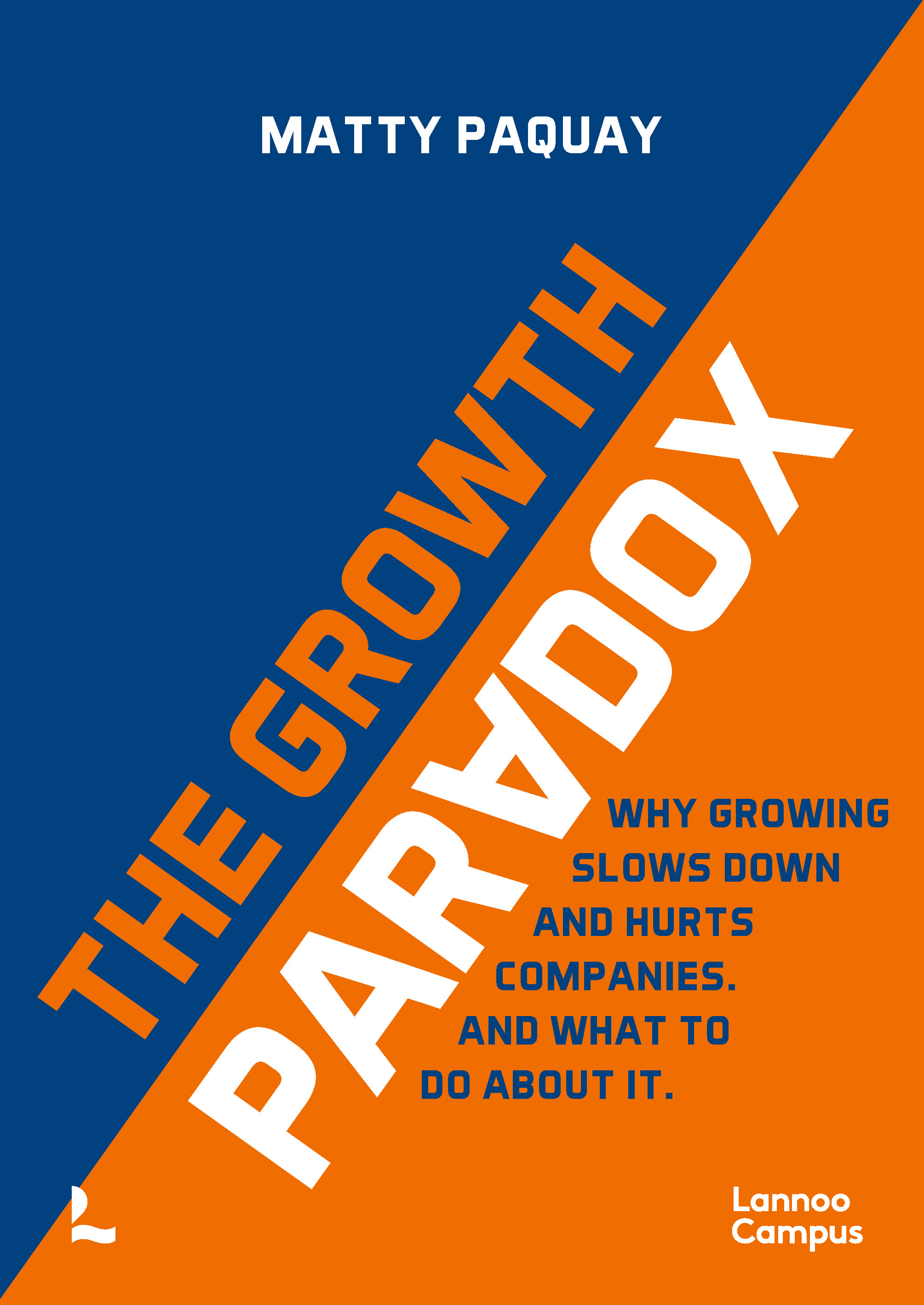The Growth Paradox Lannoo Publishers